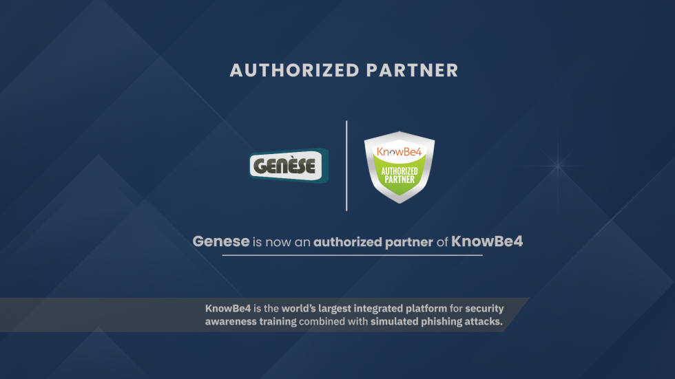 Genese Solution has now become an authorized partner of KnowBe4